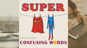 Super or Superb? – The Languaging Lab | 香港翻譯校對服務